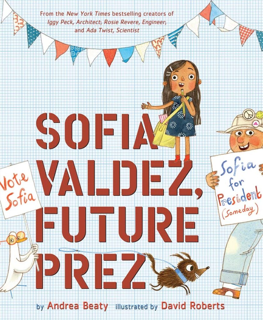 Virtual Reading: Sofia Valdez, Future Prez – Teach a Girl to Lead®